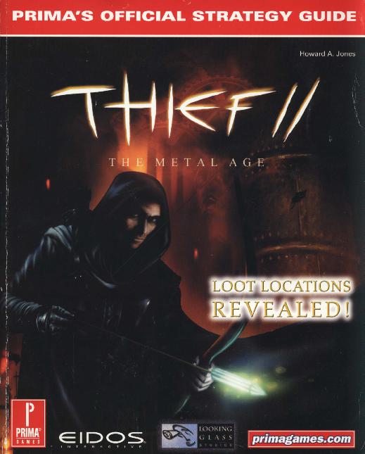 Thief II - The Metal Age (Prima's Official Strategy Guide - 2000 ...
